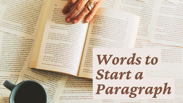 Best Words to Start a Paragraph | Academics Writing Tips